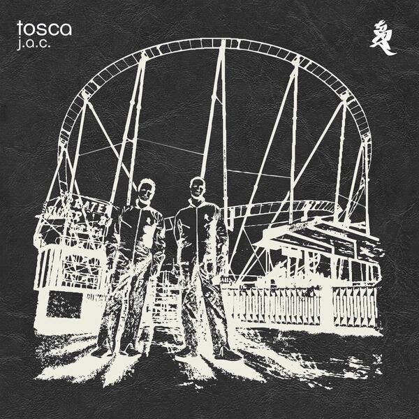 Виниловая пластинка TOSCA - J.A.C. (2 LP)