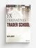 FX Derivatives Trader School