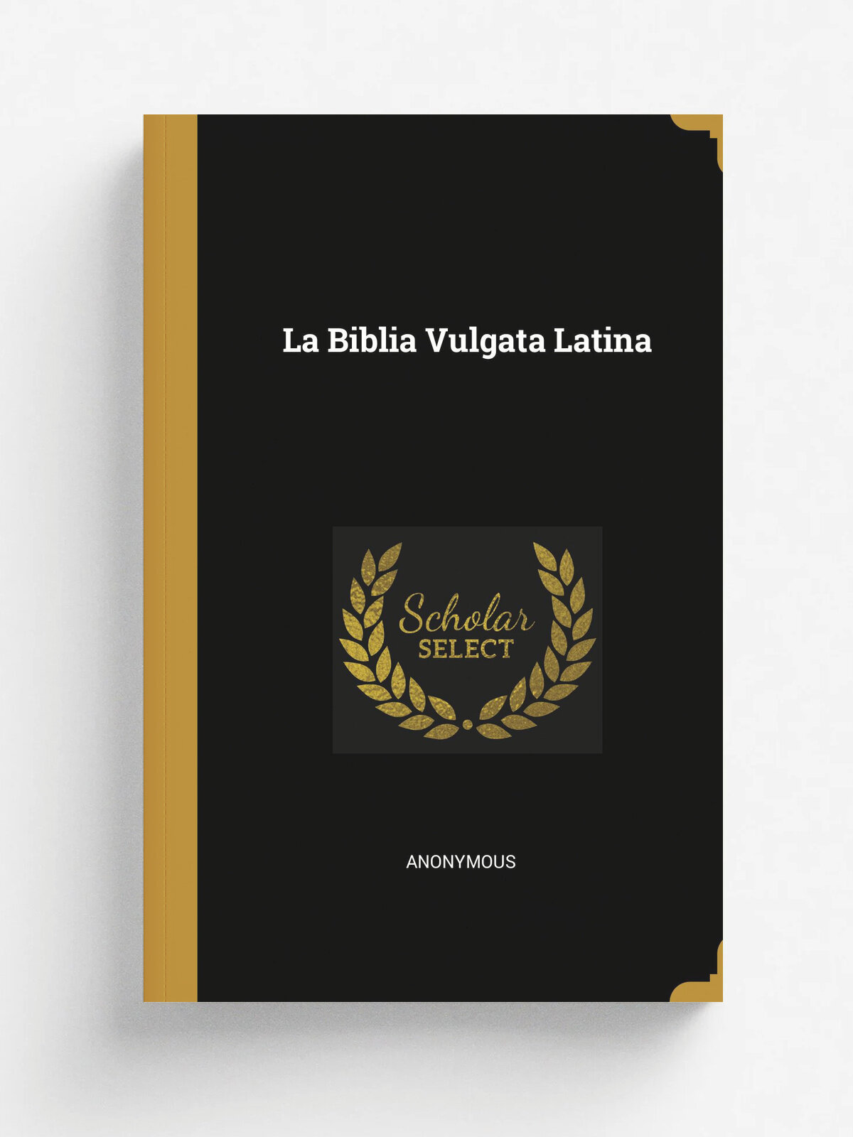 La Biblia Vulgata Latina | M. l'abb. Trochon | Wentworth Press, 2018 | Испанский язык