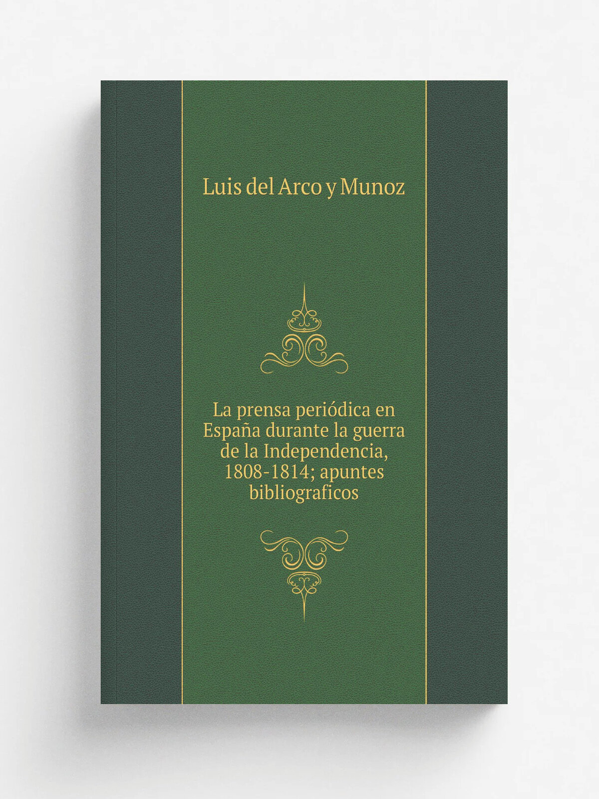 La prensa peri.dica en Espa.a durante la guerra de la Independencia, 1808-1814; apuntes bibliograficos