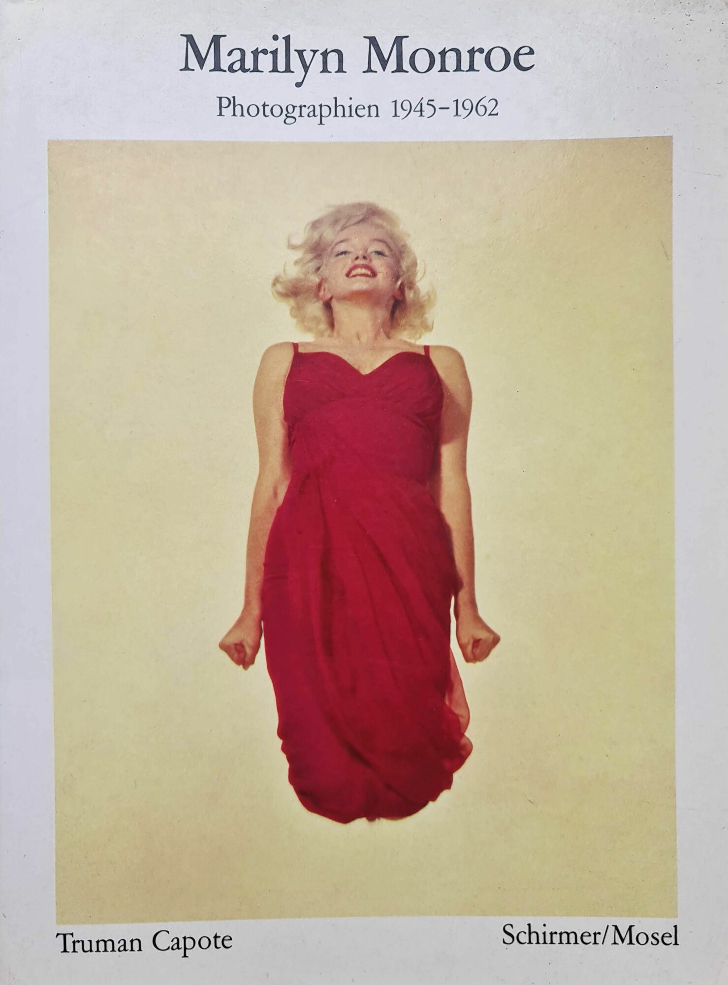 Marilyn Monroe. Photographien 1945-1962. Капоте Трумэн. Альбом (Немецкий)