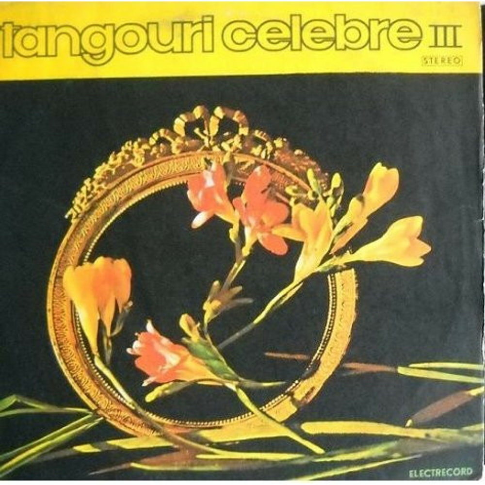 Tangouri Celebre (III)