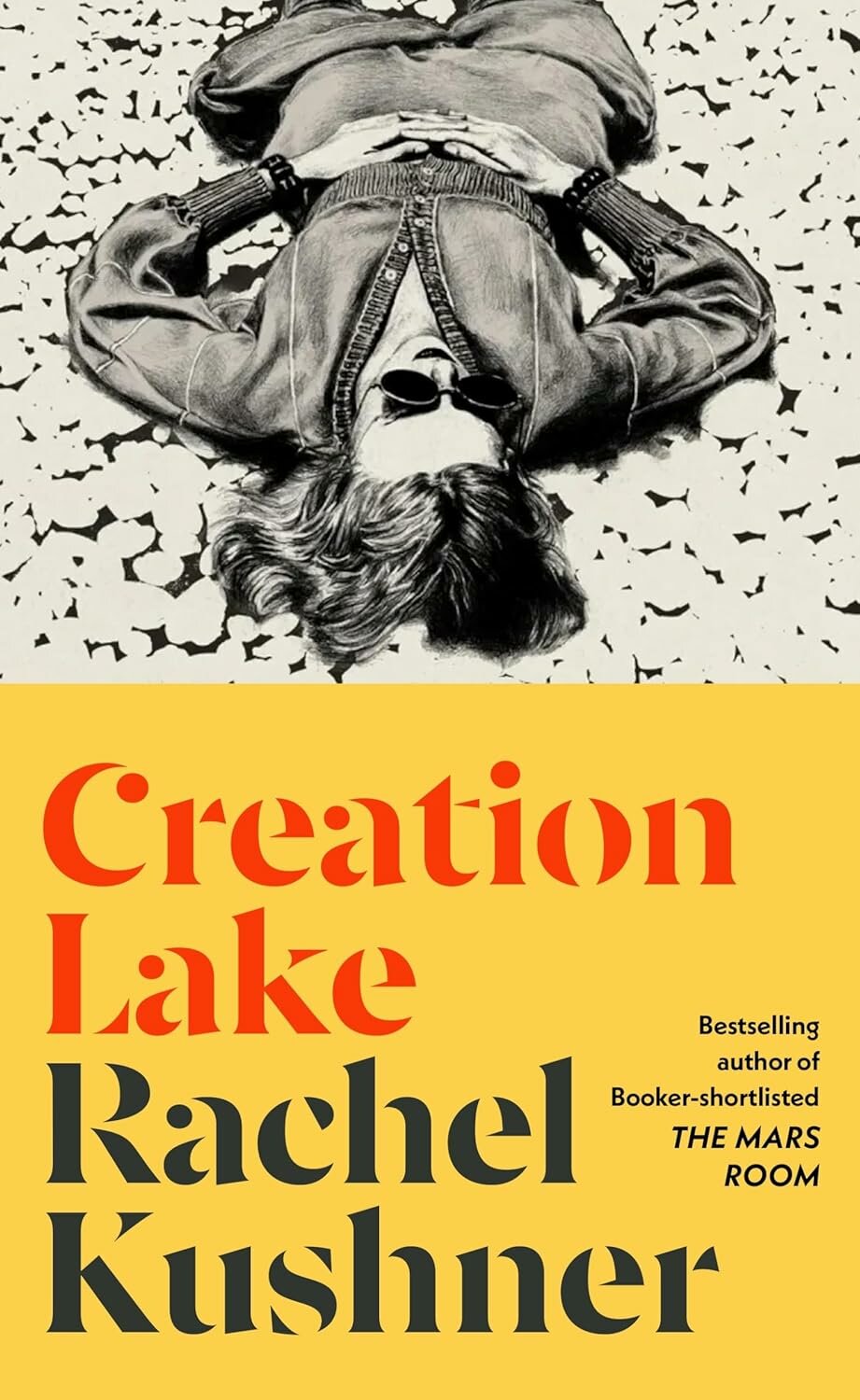 Creation Lake / Kushner R. (книга на английском)