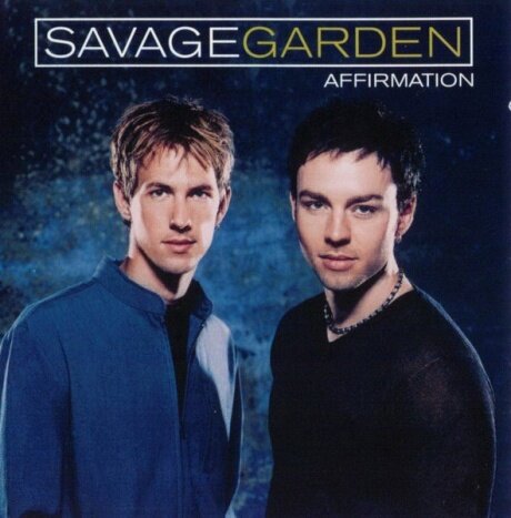 SAVAGE GARDEN Affirmation (Компакт-диск)