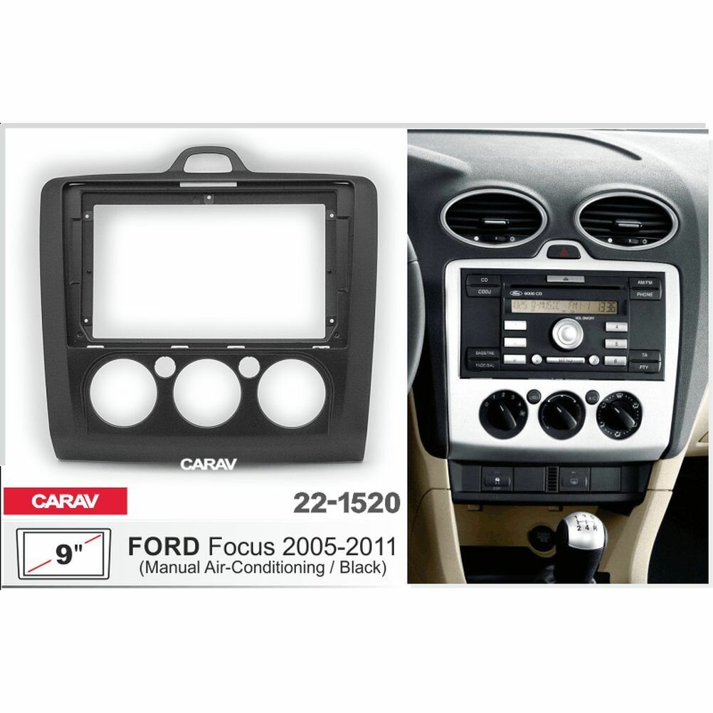 Переходная рамка 9" Android для FORD Focus 2005-11 черная (без климат контроля) CARAV 22-1520