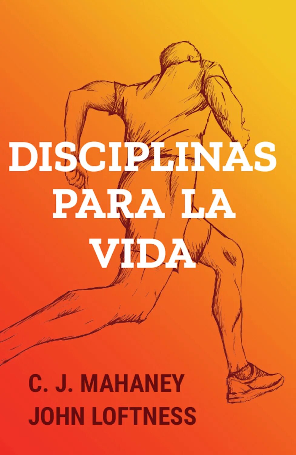 Disciplinas para la vida [Цифровая книга]
