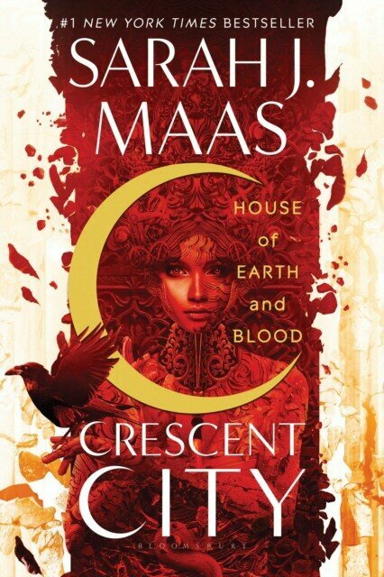 Maas, Sarah J. "House of Earth and Blood"