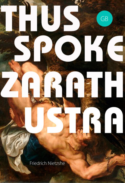 Thus Spoke Zarathustra. A Book for All and None [Цифровая книга]