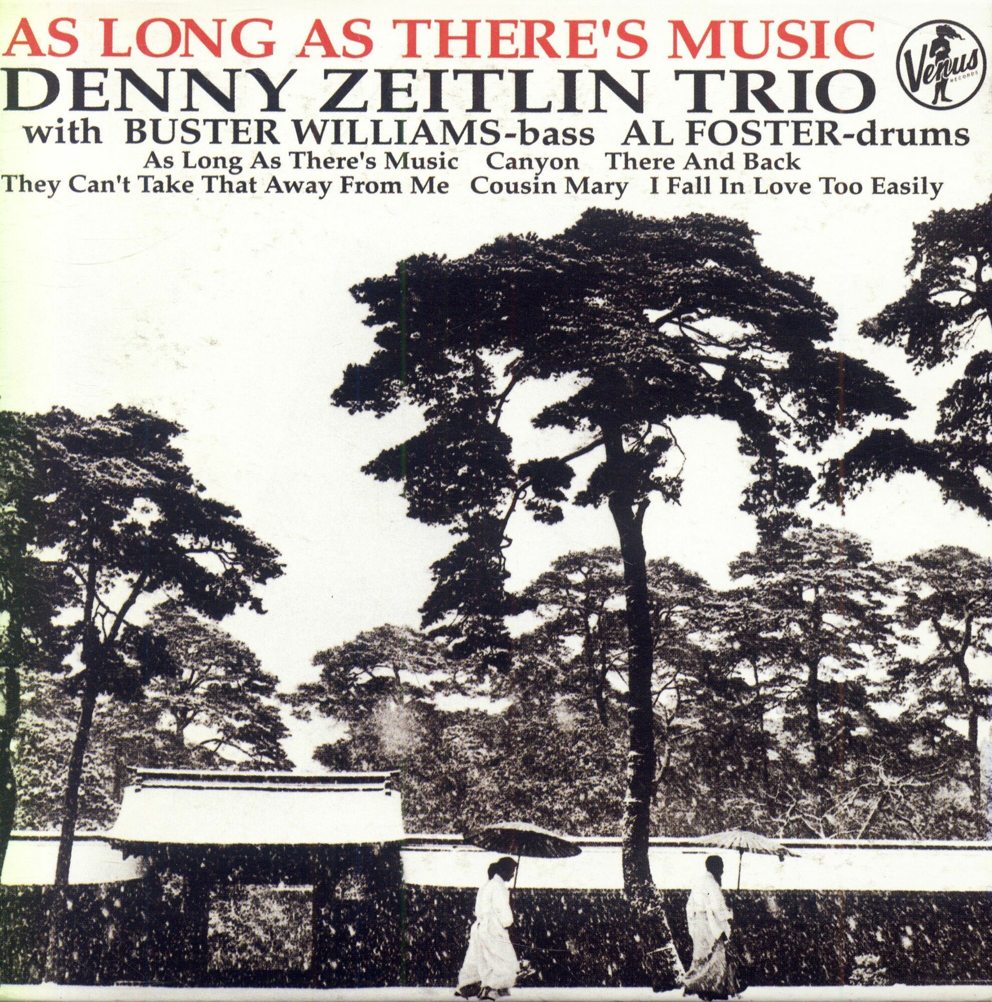 Denny Zeitlin Trio. As Long As There's Music (Japan, Venus Records, TKCV-35106, Paper Sleeve) CD диск