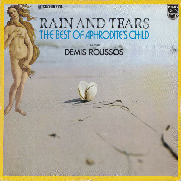 Старый винил, Philips, APHRODITE'S CHILD - Rain And Tears - The Best Of Aphrodite's Child (LP , Used)