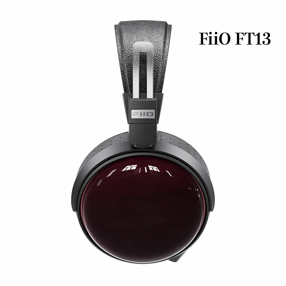 FiiO FT13 Аудиофильские наушники с закрытой задней панелью, большой динамический динамик диаметром 60 мм с W-образным