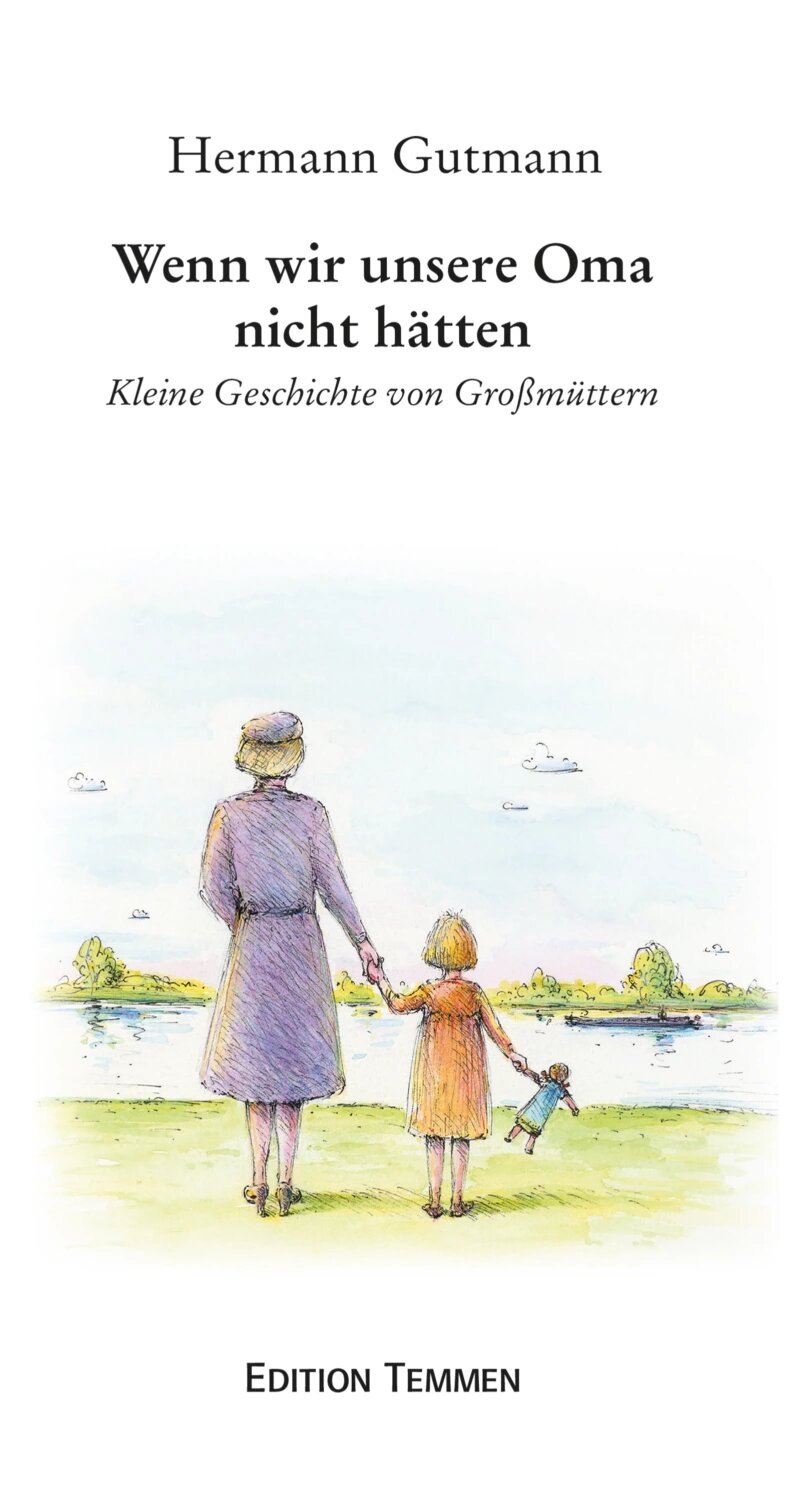 Wenn wir unsere Oma nicht hätten [Цифровая книга]