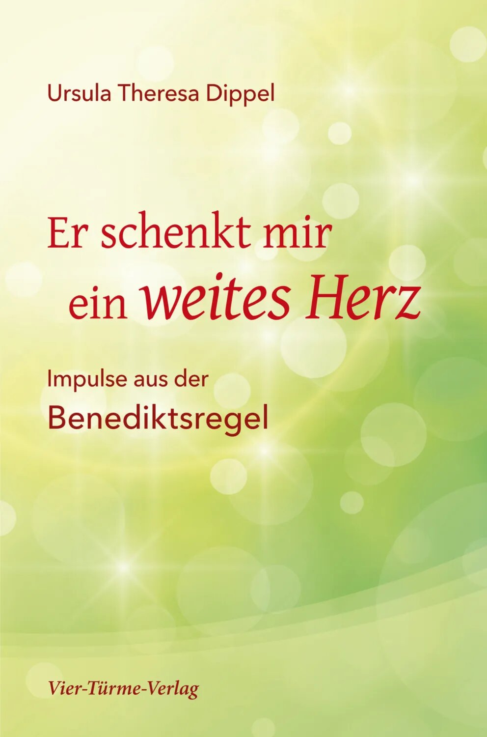 Er schenkt mir ein weites Herz [Цифровая книга]