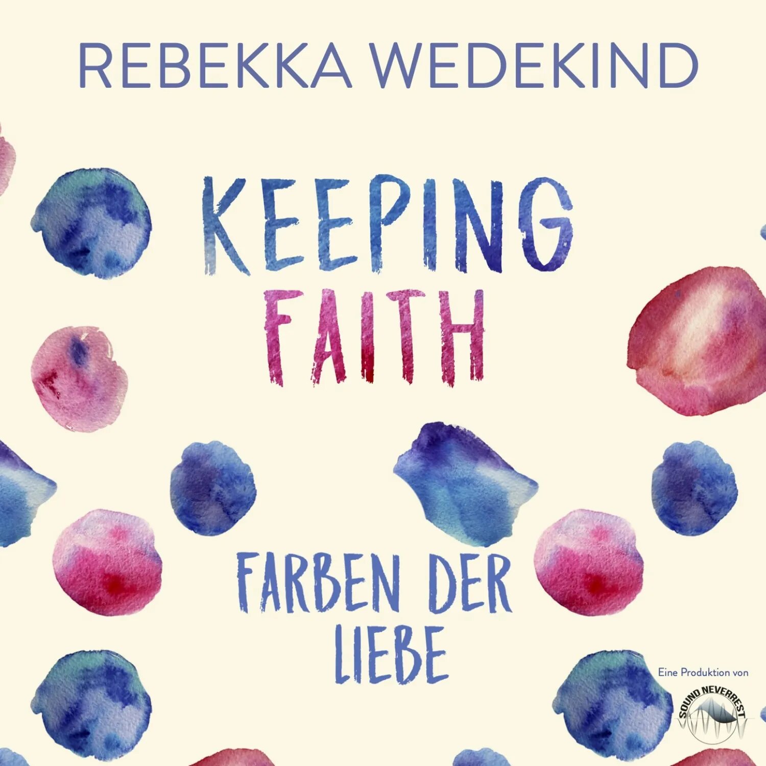 Keeping Faith - Farben der Liebe - Love Again, Band 1 (ungekürzt) [Аудиокнига]