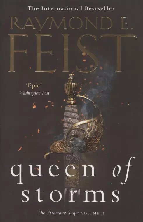 The Firemane Saga. Volume II. Queen of Storms