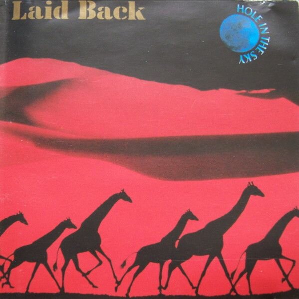 LAID BACK - Hole In The Sky (1990) (переиздание)