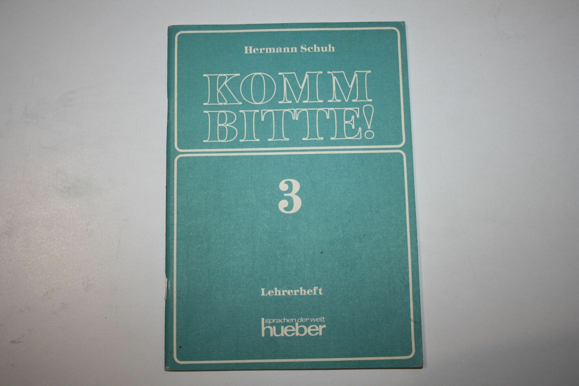 Komm Bitte! Kurs 3. Lehrerheft (Пожалуйста, приходите! 3. Тетрадь учителя)