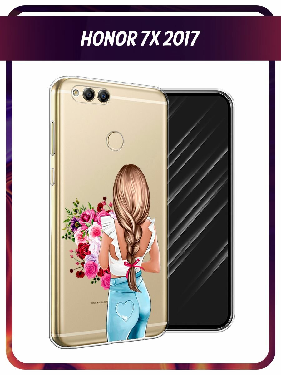 Чехол на Honor 7X / Хонор 7Х с принтом "Букет для девушки", прозрачный