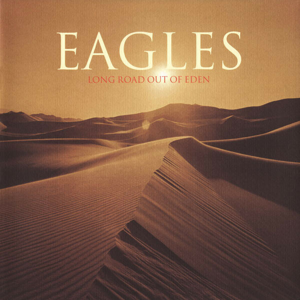 EAGLES Long Road Out Of Eden (2LP)