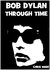 Bob Dylan Through Time