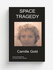 Space Tragedy