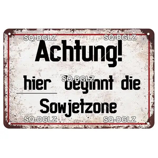 Табличка "Achtung! Sowjetzone" SQ-DGLZ, цвет 10651