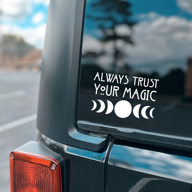 Виниловая наклейка на заднее стекло автомобиля "Лунные фазы" с надписью "Always Trust Your Magic", глянцевая, белая