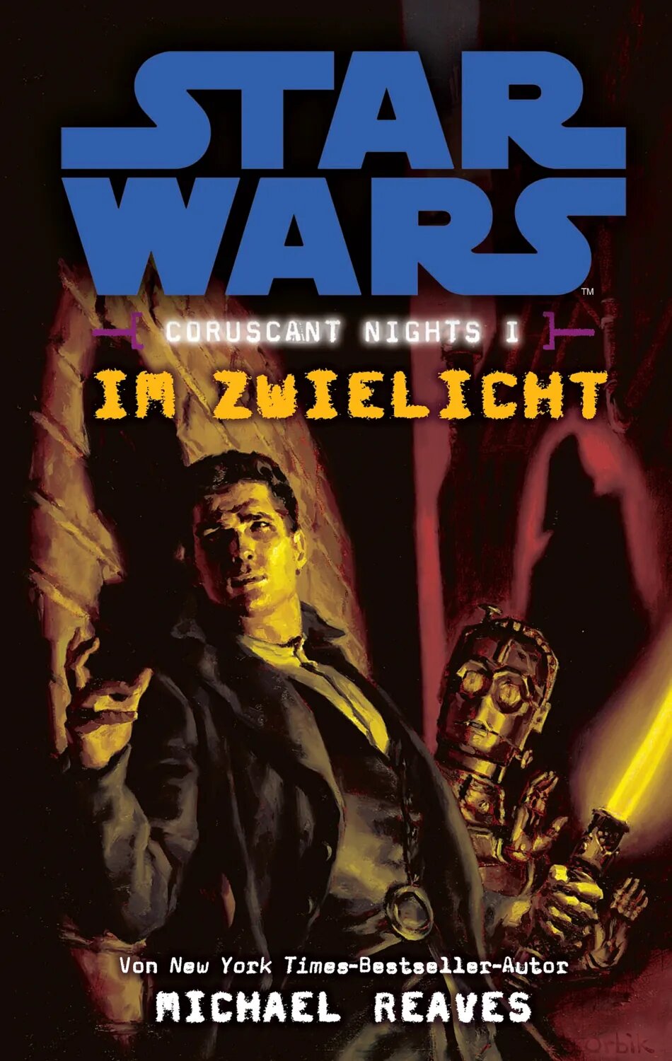 Star Wars: Im Zwielicht - Coruscant Nights 1 [Цифровая книга]