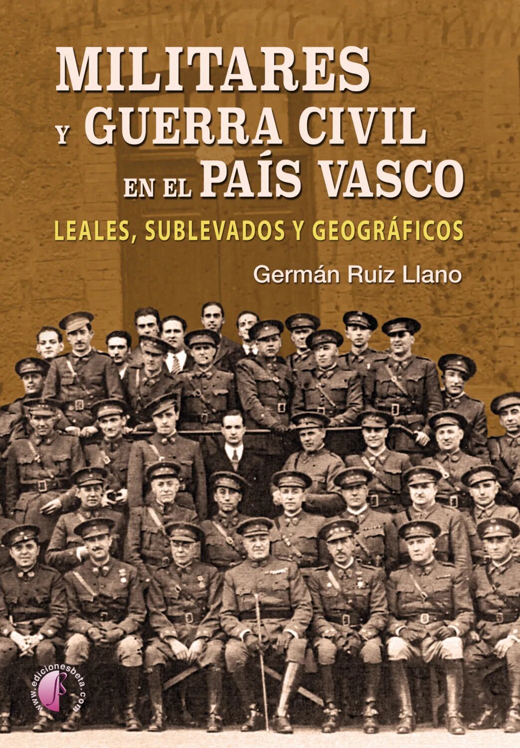 Militares y Guerra Civil en el País Vasco [Цифровая книга]