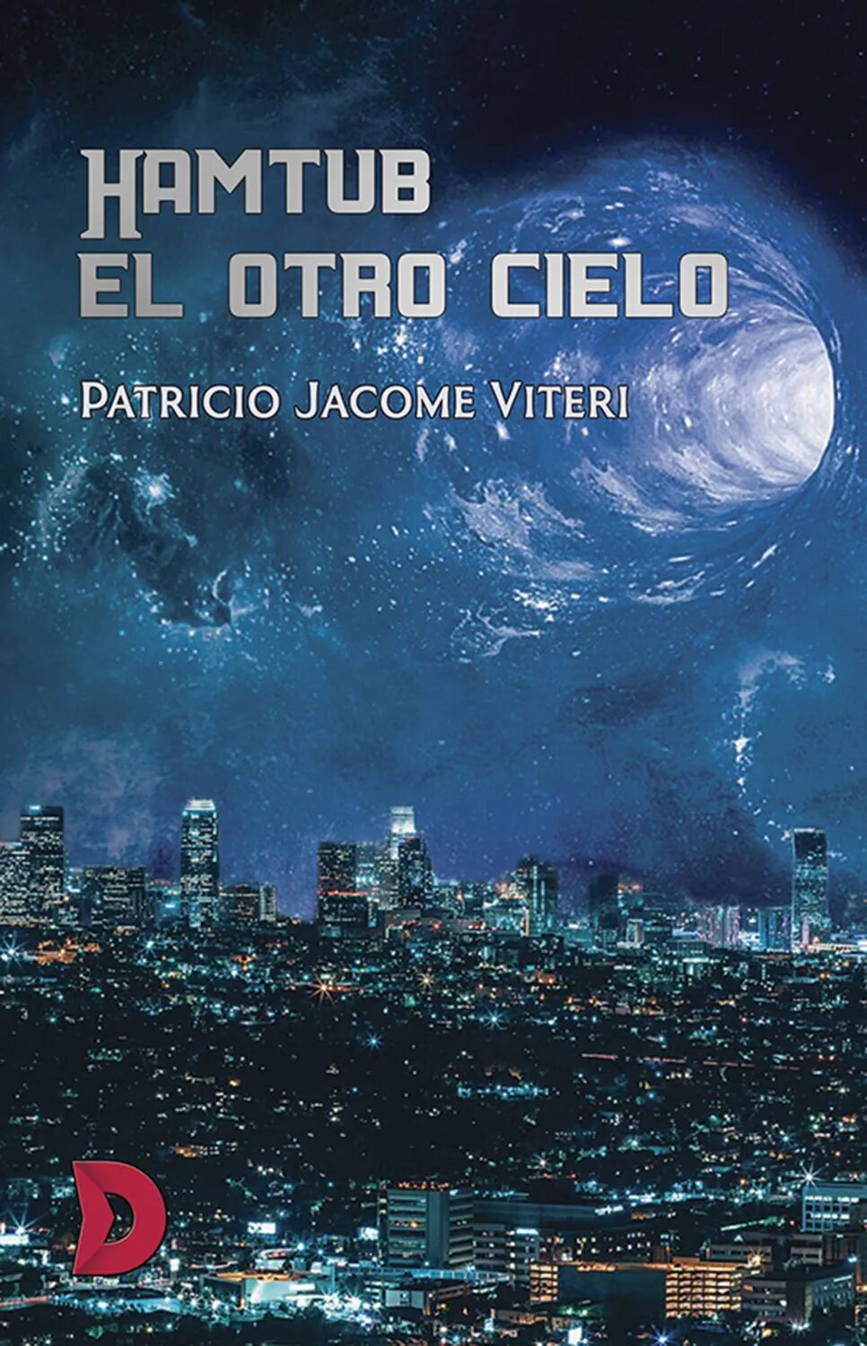 Hamtub, el otro cielo [Цифровая книга]