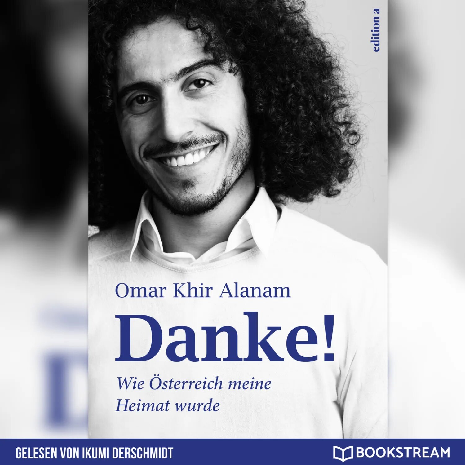Danke! - Wie Österreich meine Heimat wurde (Ungekürzt) [Аудиокнига]