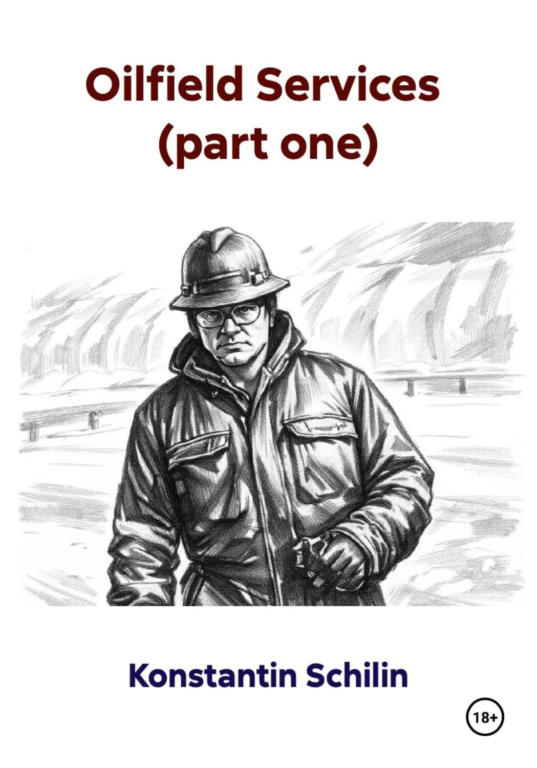 Oilfield Services (part one) [Цифровая книга]