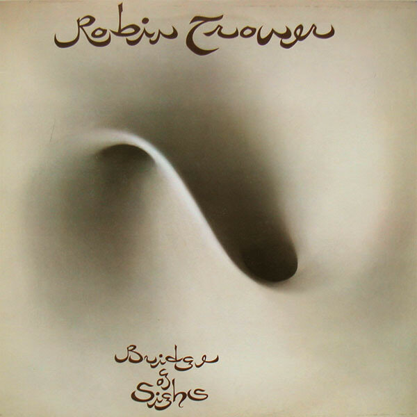 Robin Trower 'Bridge Of Sighs' LP/1974/Blues Rock/UK/Ex