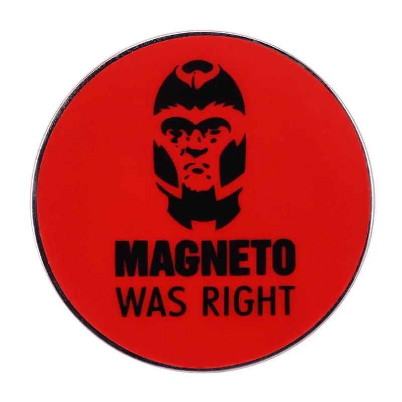 Брошь "Magneto Was Right" красная