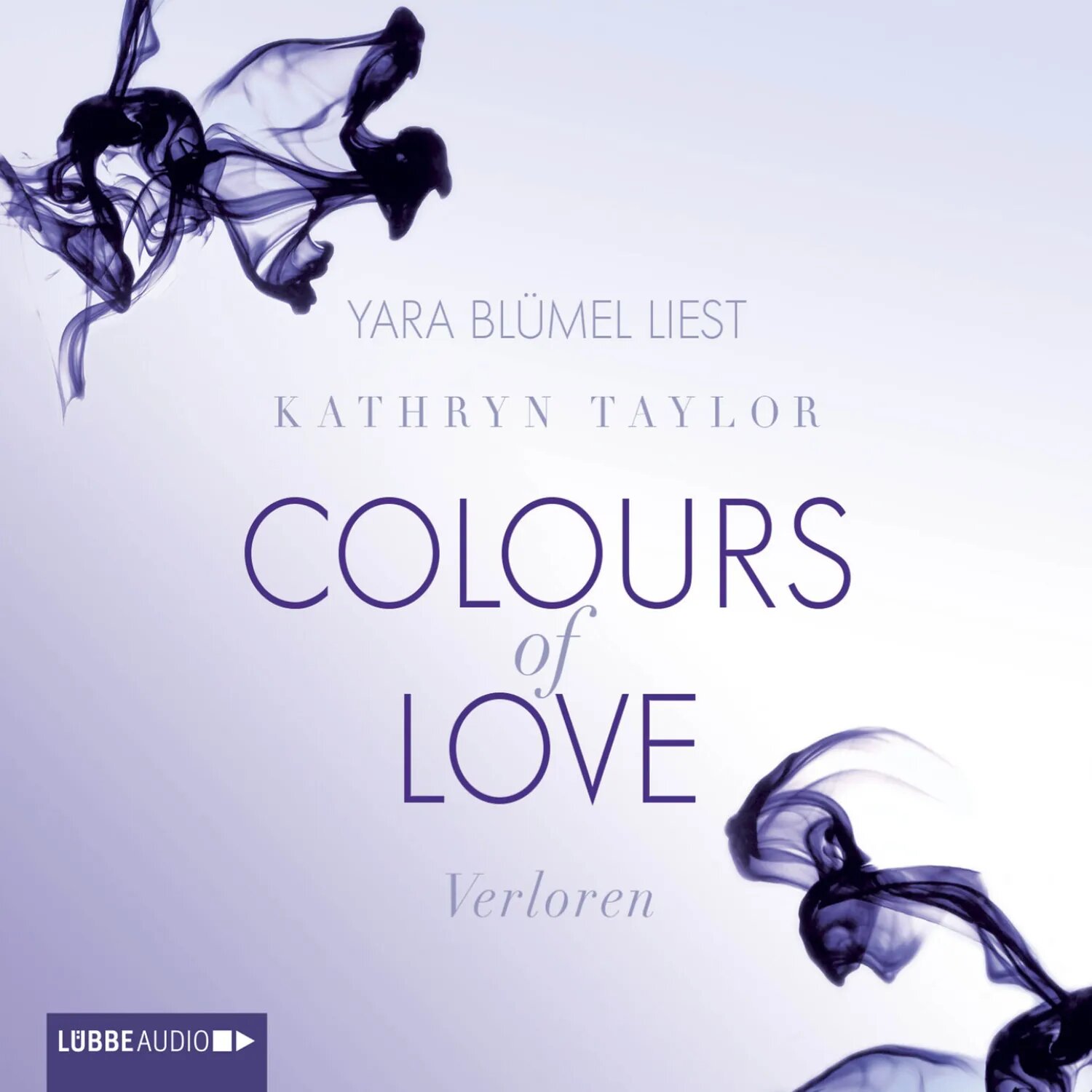 Verloren - Colours of Love 3 [Аудиокнига]