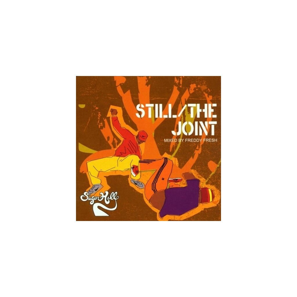 Диск Various Artists: Sugar Hill - Still the Joint Mixed By Freddy Fresh (1 CD)