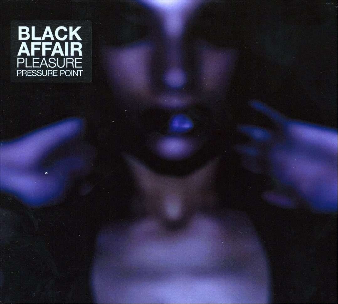Диск Black Affair - Pleasure Pressure Point (1 CD)
