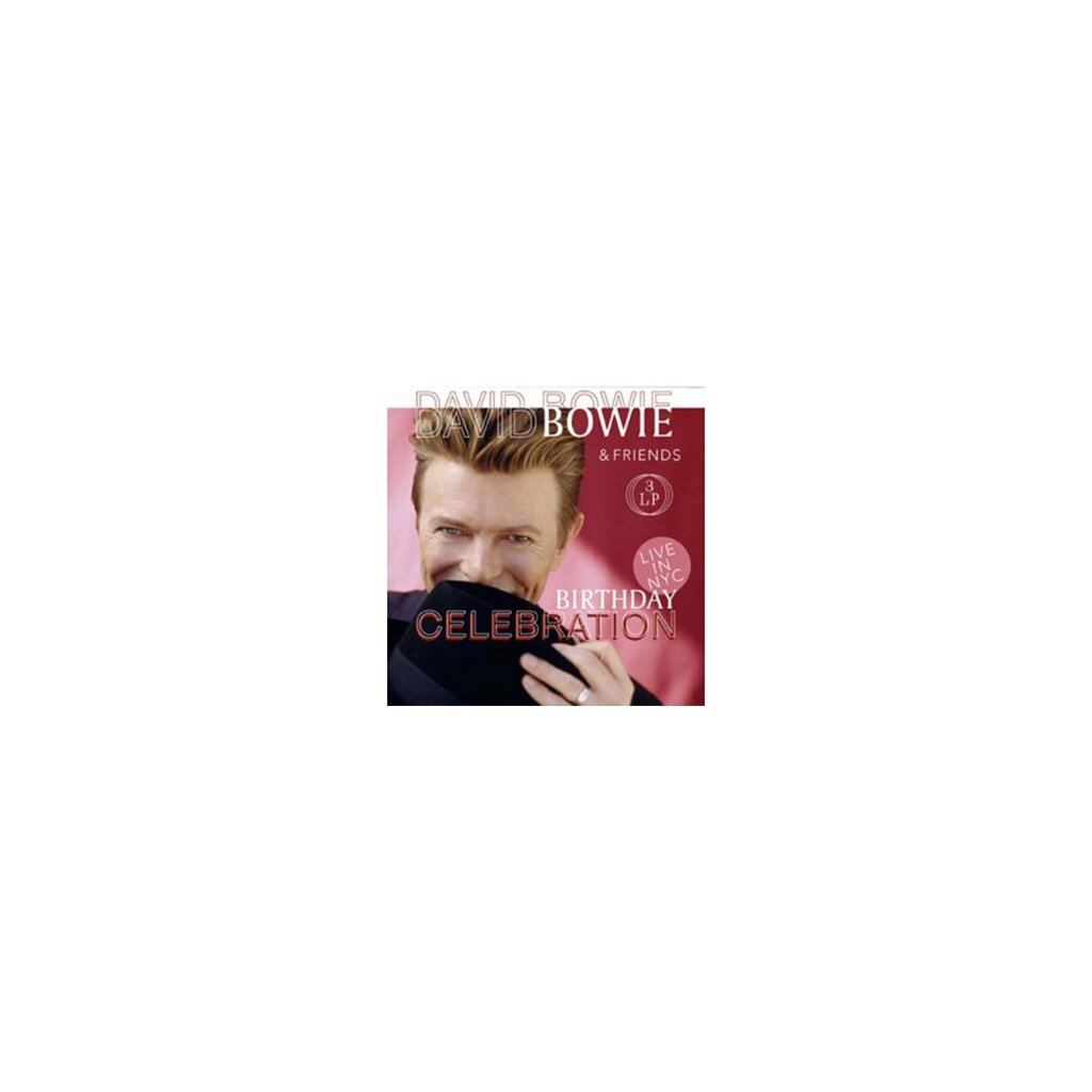 Виниловая пластинка David Bowie & Friends - Birthday Celebration - Live In Nyc - 1997 (3 LP)