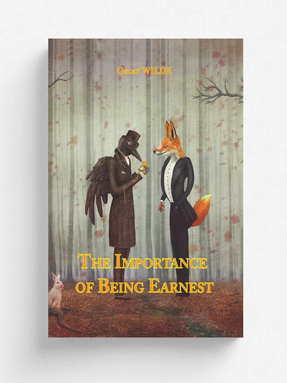 The Importance of Being Earnest / Как важно быть серьезным