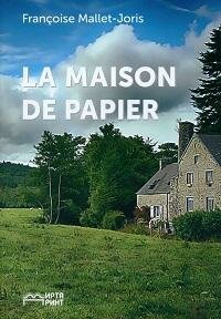 La Maison de Papier = Бумажный домик : книга для чтения на французском языке