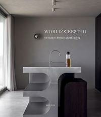 Книга "World's Best III : 64 Interiors From Around the Globe"