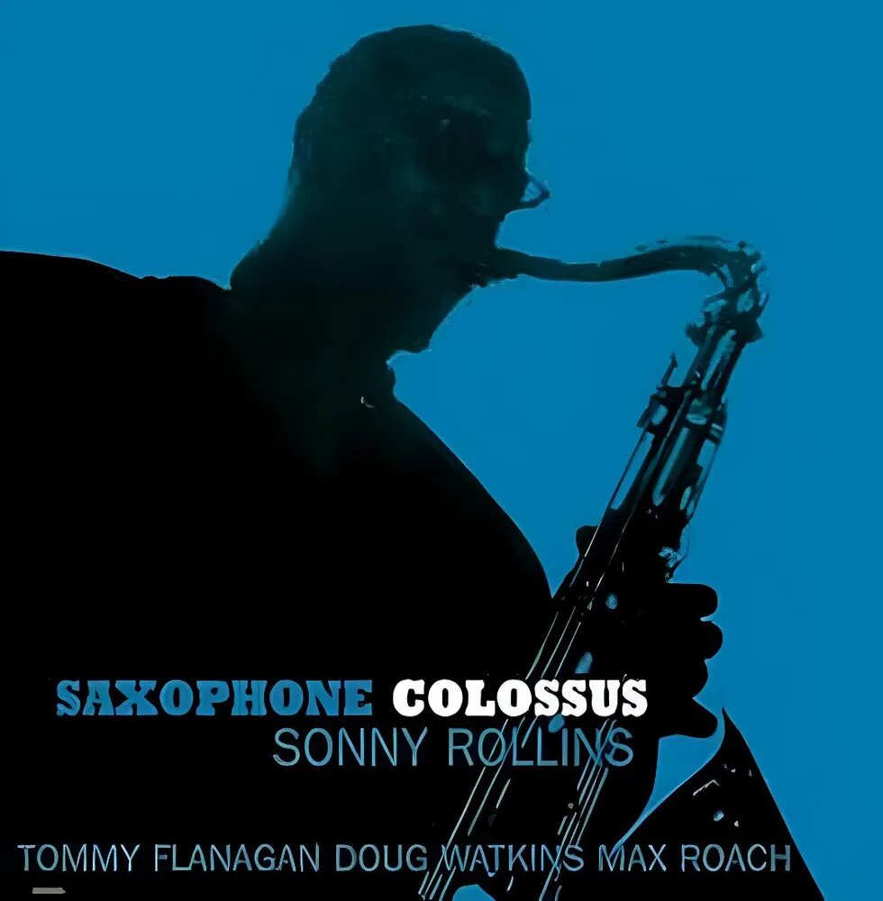 Sonny Rollins Saxophone Colossus Black Vinyl (LP) Сонни Роллинз на виниле