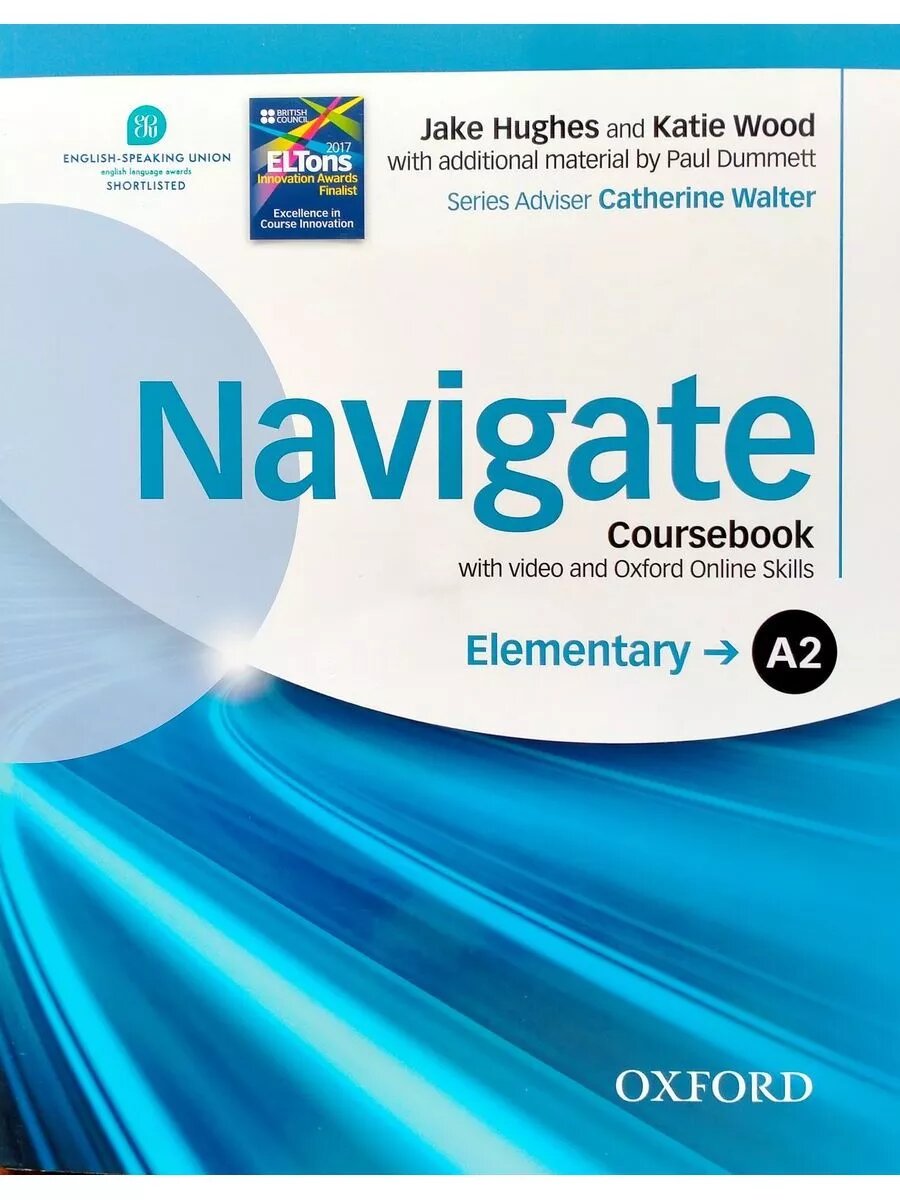 Navigate A2 Element Coursebook& DVD & Oxford Online Skills | Курс универсален, т. к.