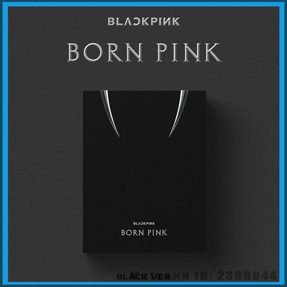 Музыкальный диск Blackpink - BORN PINK (Black Ver.) CD, K-pop, Корея, 2022
