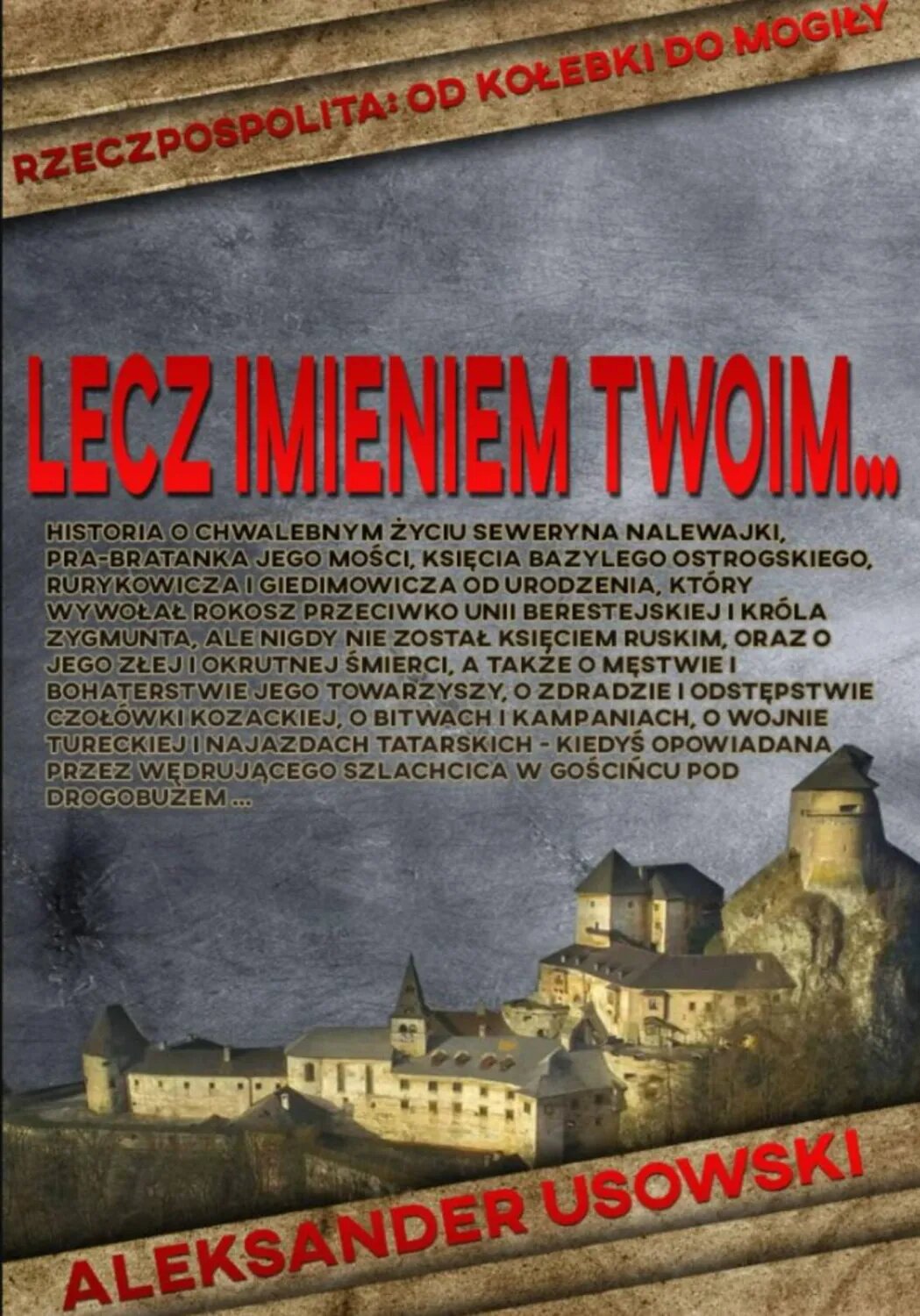 Lecz imieniem Twoim… [Цифровая книга]