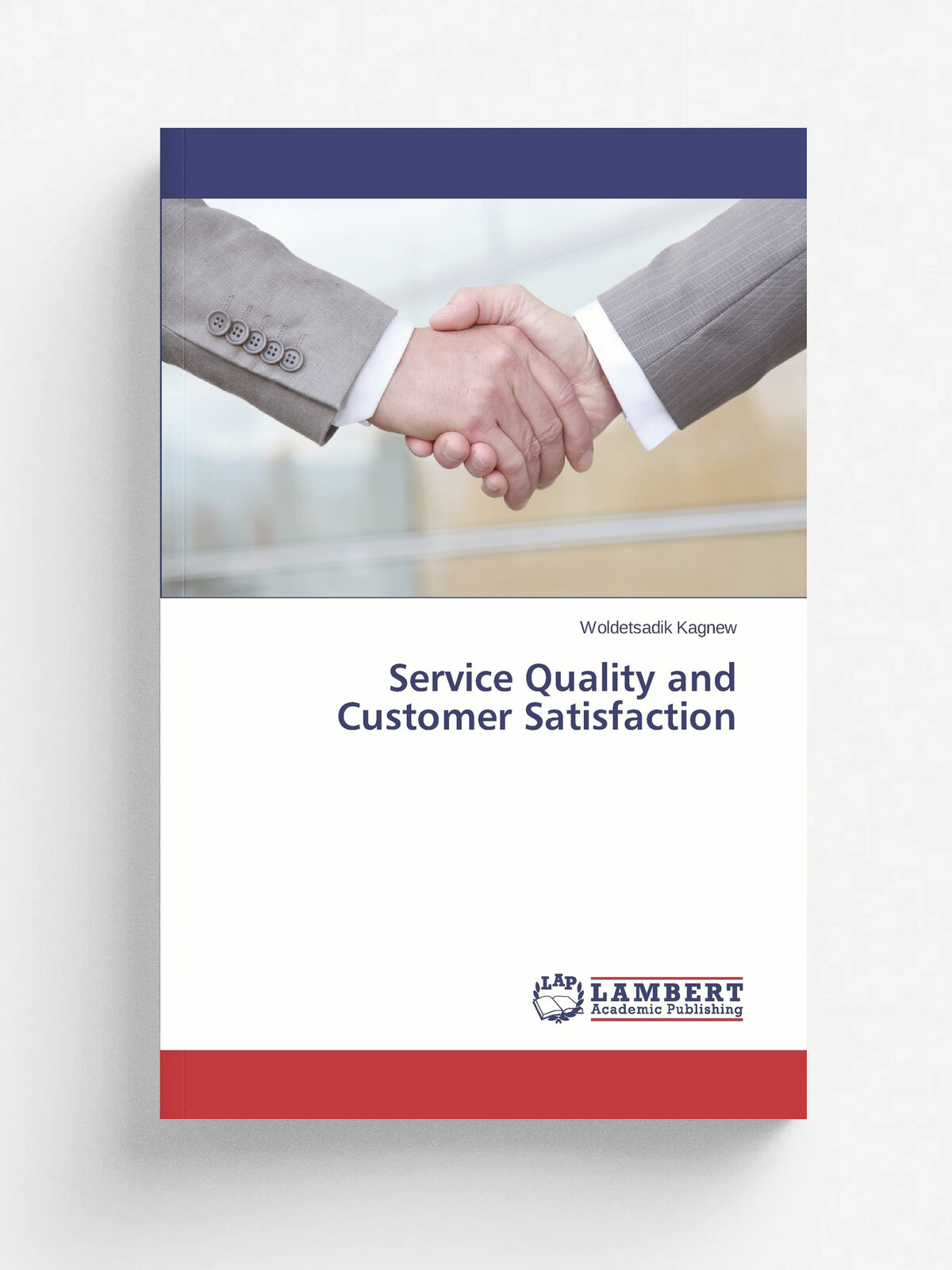 Service Quality and Customer Satisfaction
