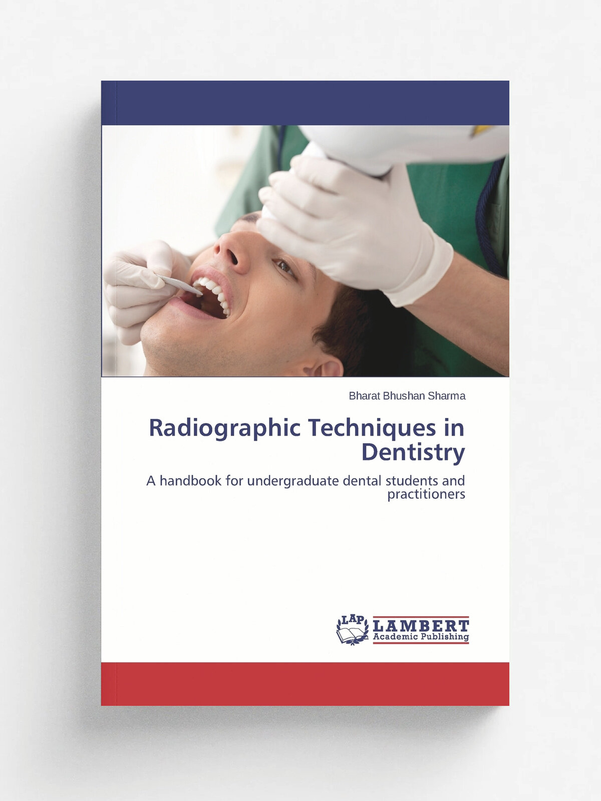 Radiographic Techniques in Dentistry