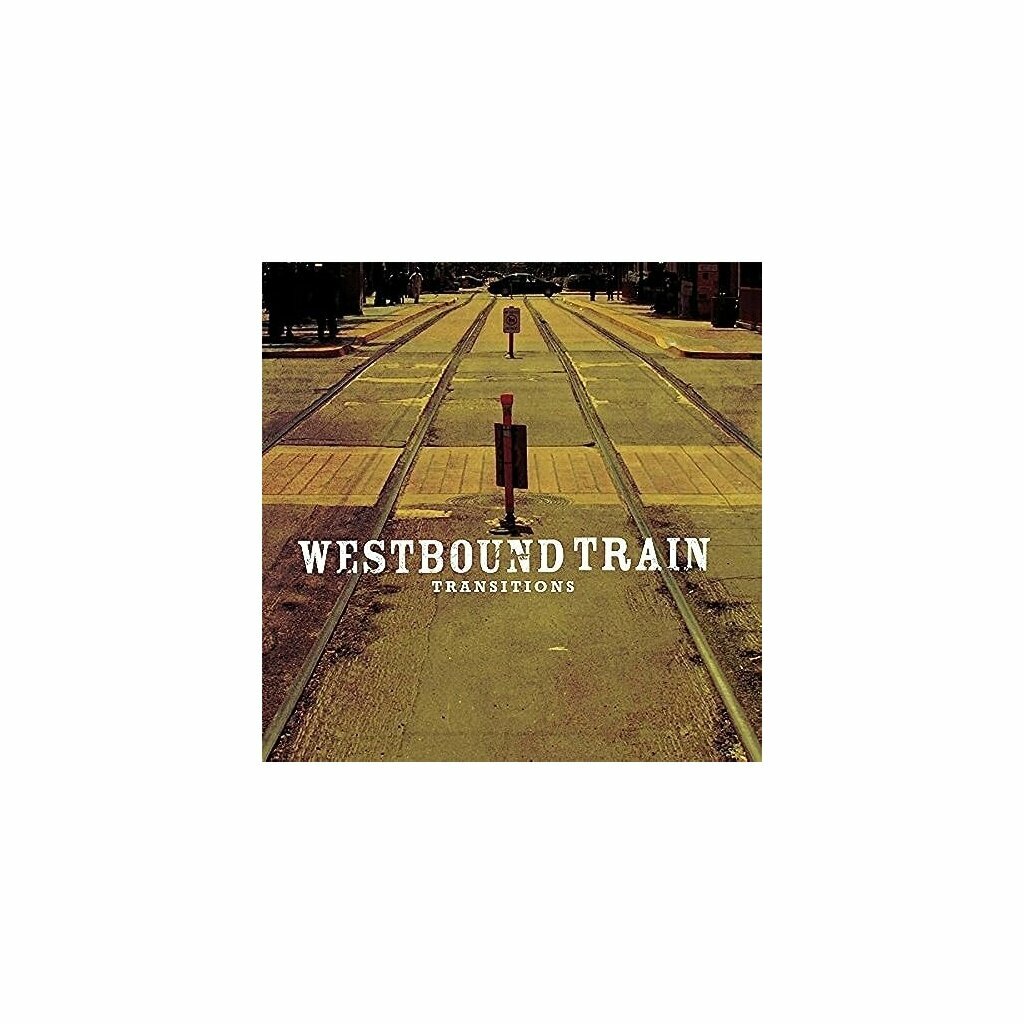 Виниловая пластинка Westbound Train - Transitions (1 LP)