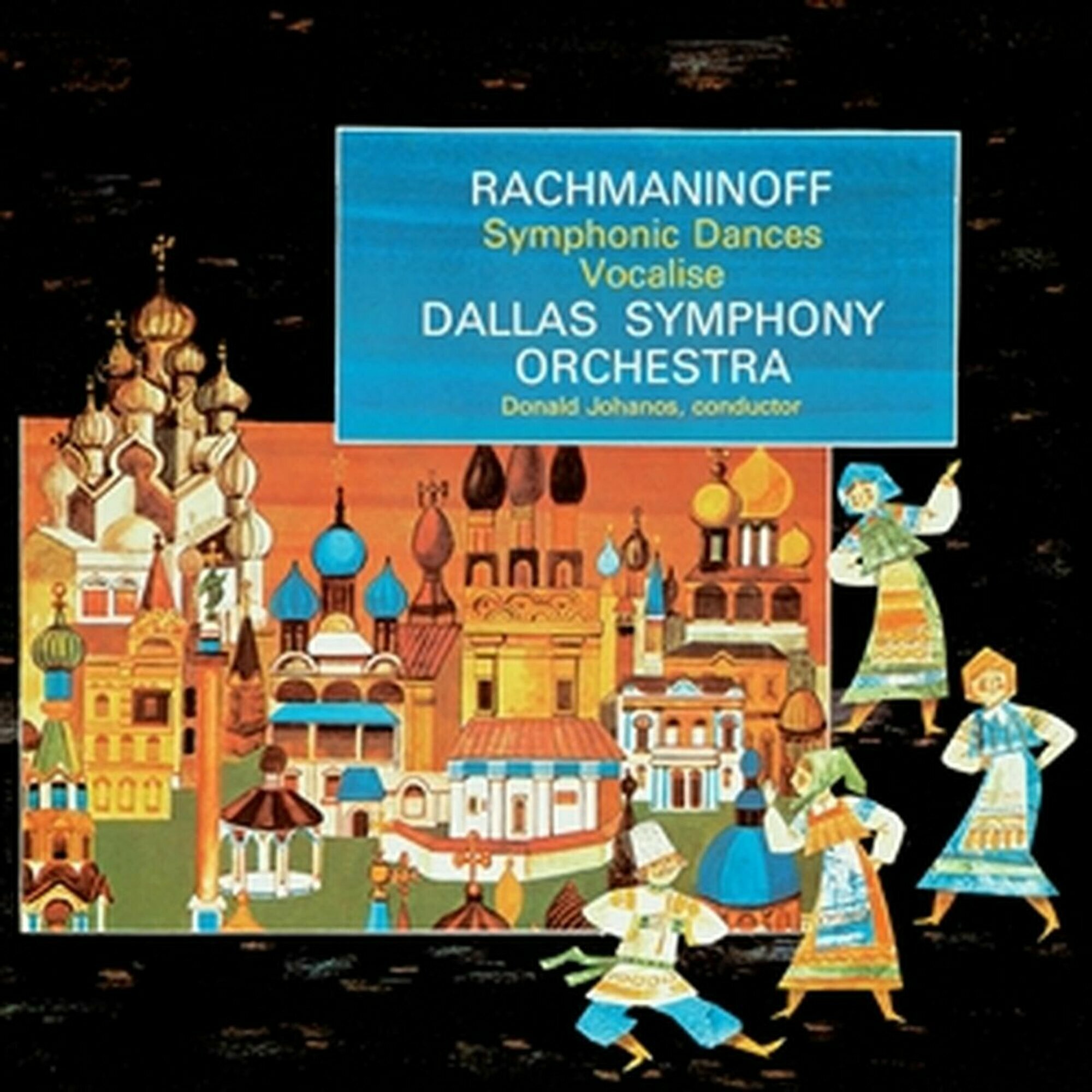 Компакт-диск Rachmaninoff: Symphonic Dances, Op.45 / Vocalise, Op.34 (1 CD)