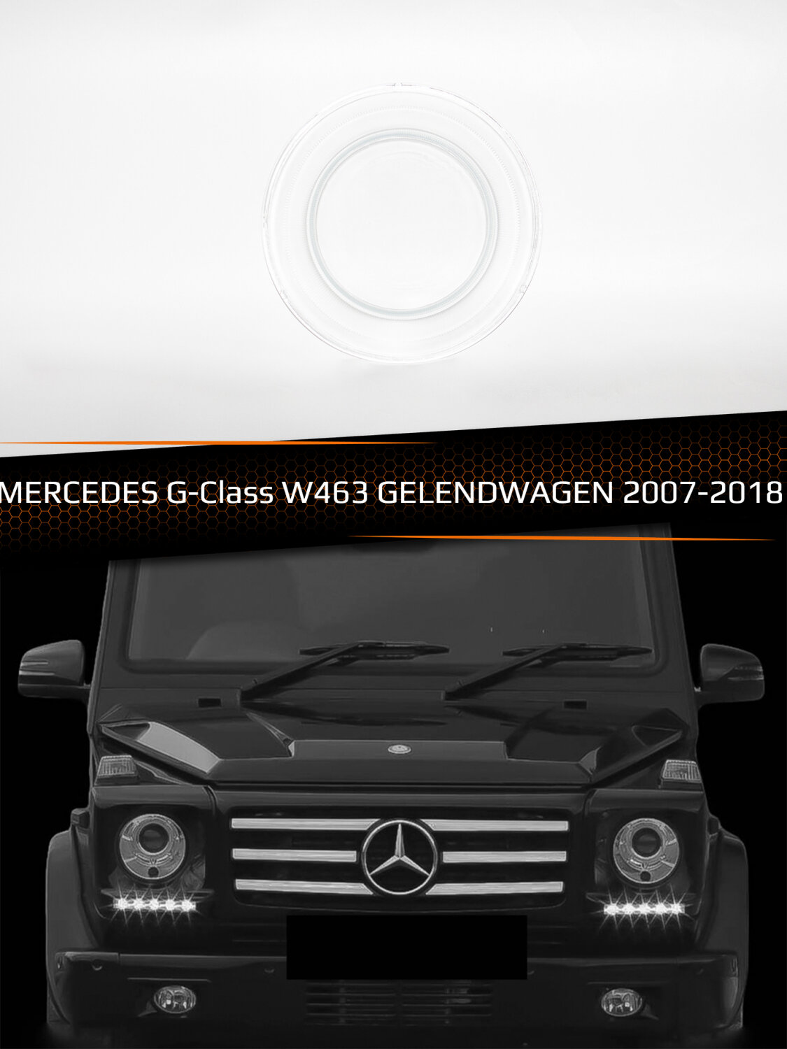 Стекло фары MERCEDES G-Class W463 GELENDWAGEN (2007-2018) (левое / правое)